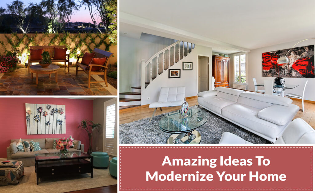 6 Fabulous Ways to Modernize Your Home!