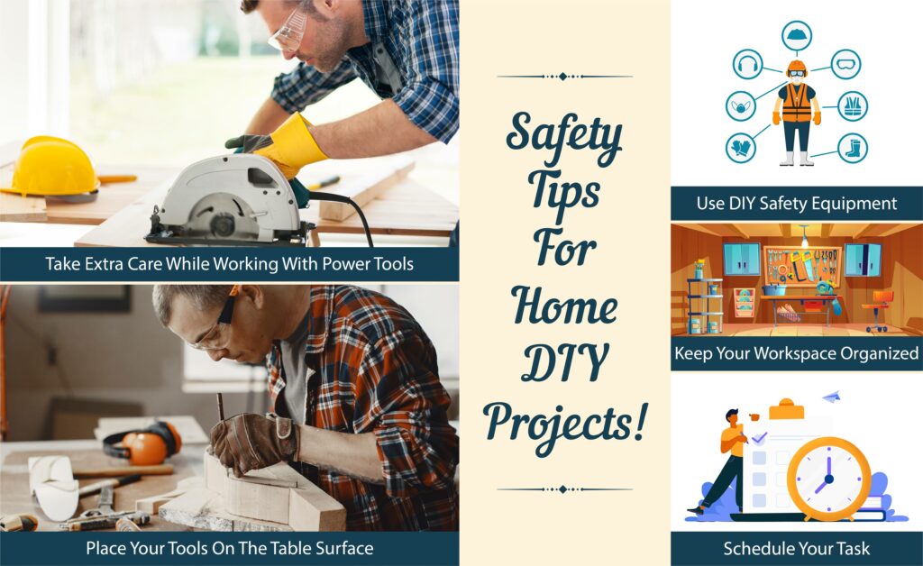 DIY Safety Tips for Your Projects
